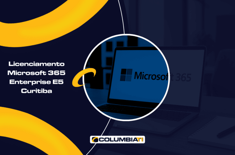 Licenciamento Microsoft 365 Enterprise E5 Curitiba - Columbia TI